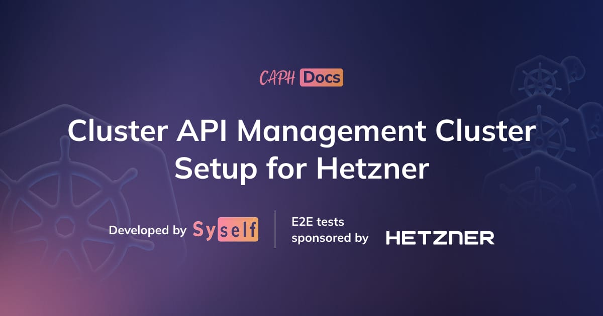 Cluster API Management Cluster Setup for Hetzner | CAPH Docs