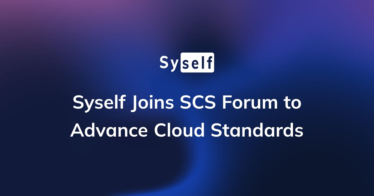 Syself Joins SCS Forum to Advance Cloud Standards