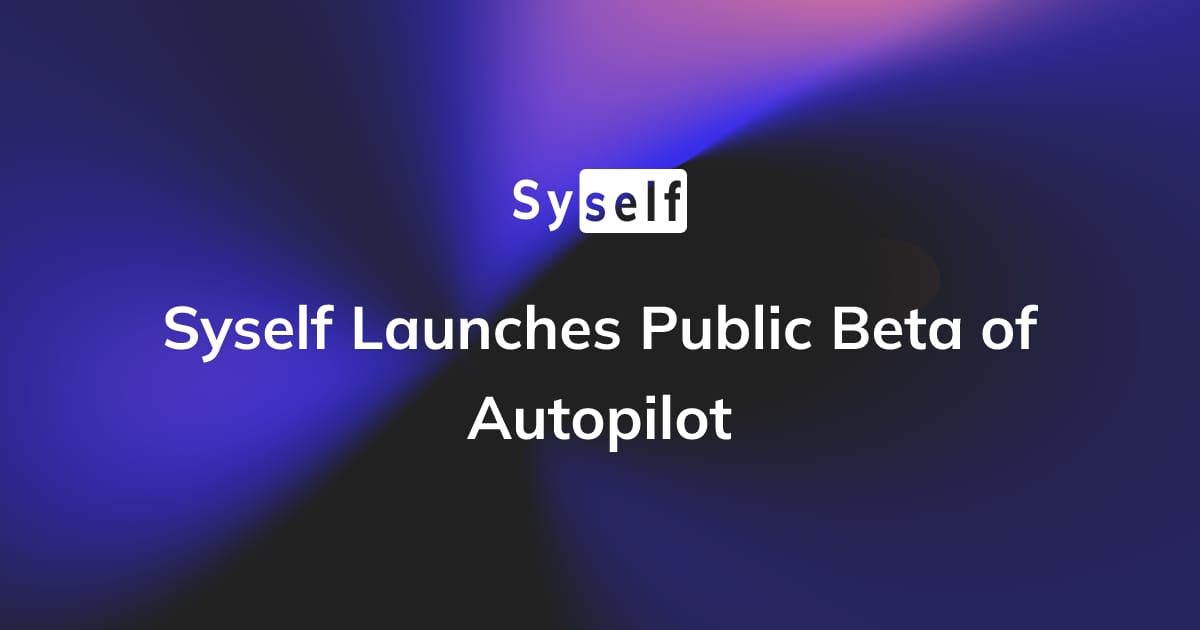 Syself Launches Public Beta of Autopilot
